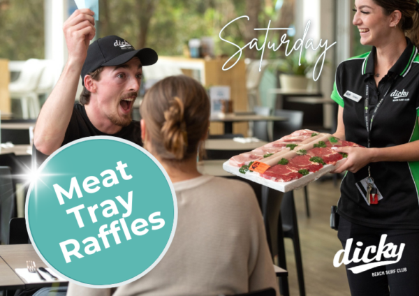 Saturday Meat Tray Raffles – Dicky Beach Surf Club