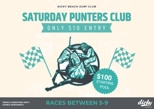 🐎 SATURDAY PUNTERS CLUB 🐎 – Dicky Beach Surf Club